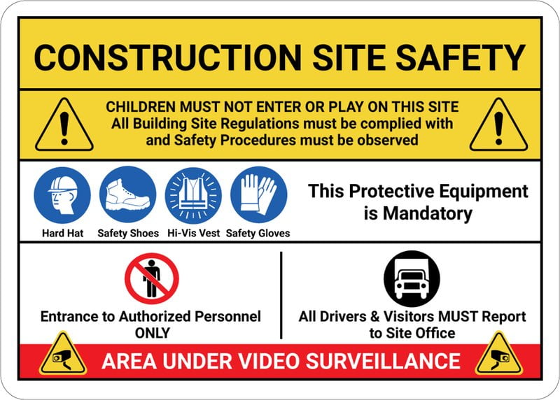 Construction Safety Area Under Surveillance Sign Safety Restriction ...