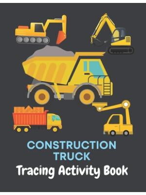 Construction Truck Tracing Activity Book : Activity Book with Cool ...