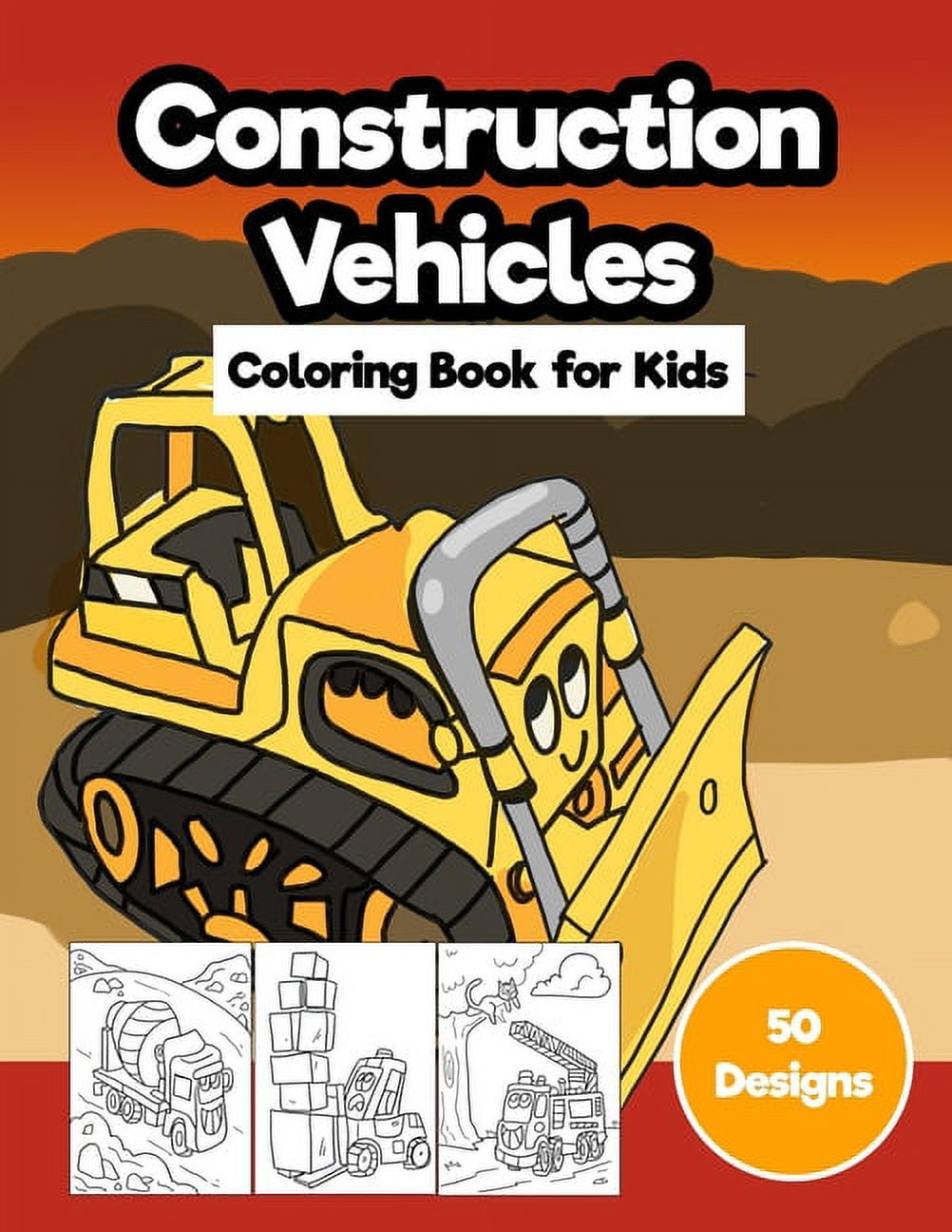 Construction Vehicles Coloring Book for Kids: Jumbo 50 Designs of ...
