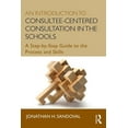 Consultation, Supervision, and Professio An Introduction to Consultee ...