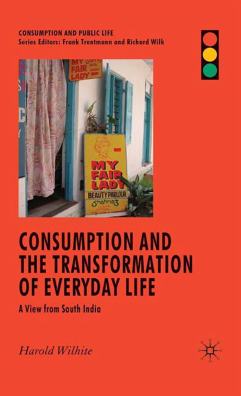 Consumption and Public Life Consumption and the Transformation of ...