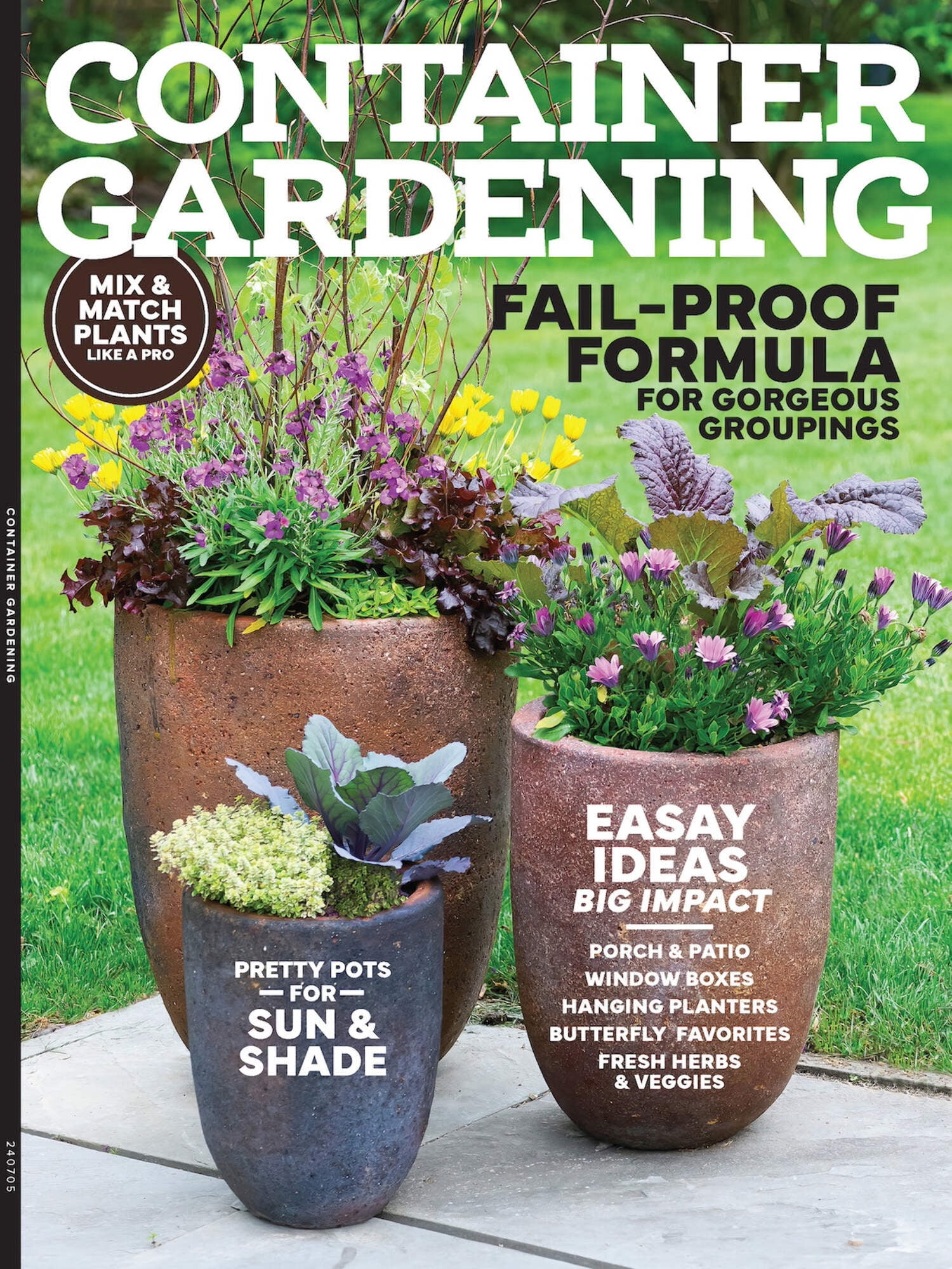 Container Gardening - Planting Basics, Fail-Proof Formula To Gorgeous ...