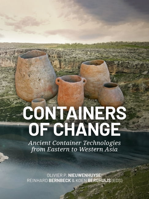 Containers of Change: Ancient Container Technologies from Eastern to ...