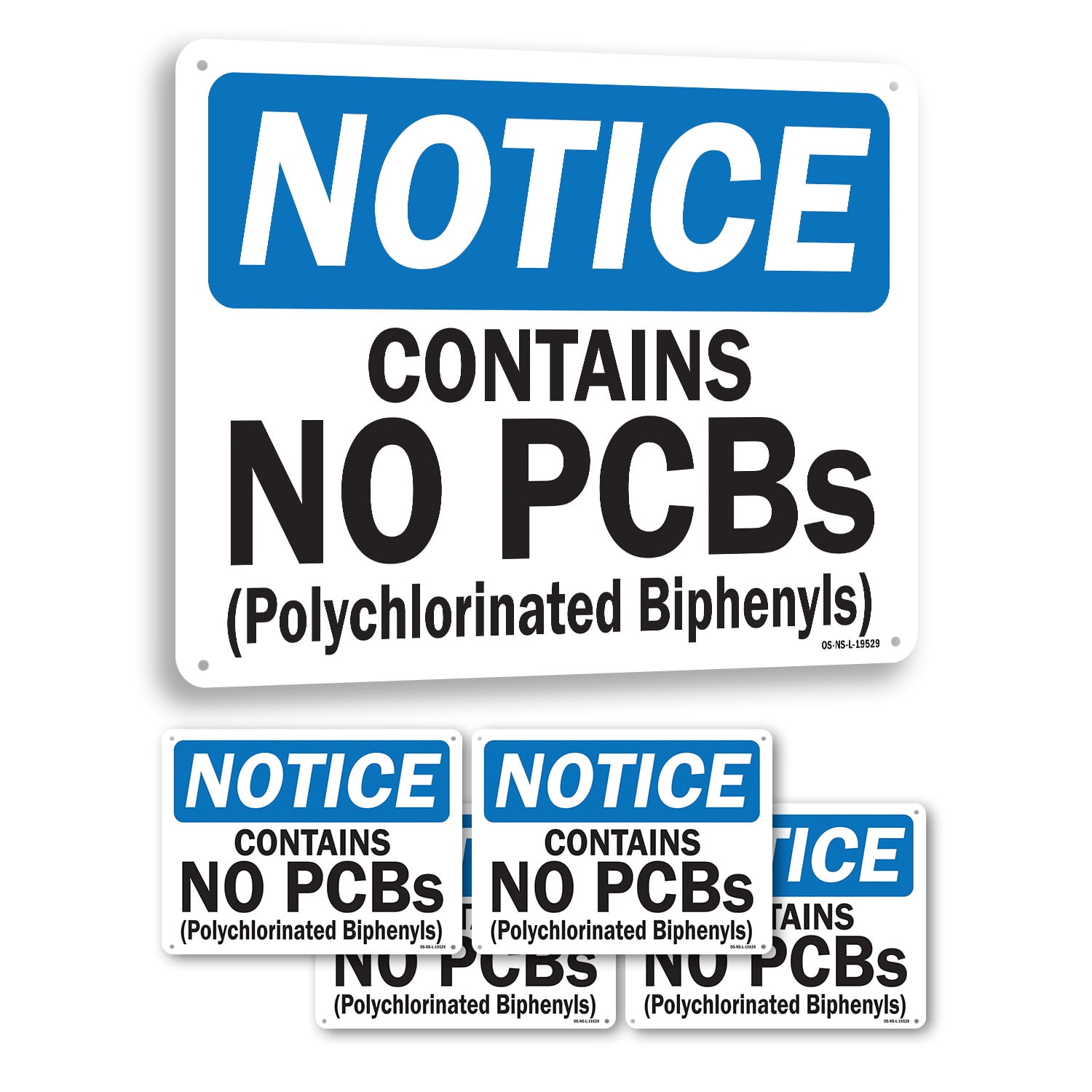 Contains No PCBs (Polychlorinated Biphenyls) OSHA Notice Rigid Plastic ...
