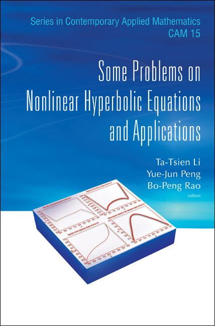 Contemporary Applied Mathematics Some Prob on Nonlnr Hprbolic Equa ...