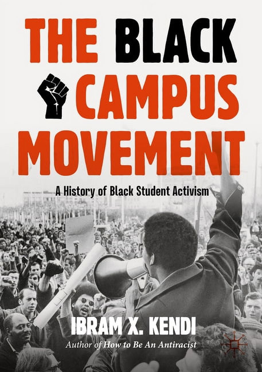 Contemporary Black History: The Black Campus Movement (Paperback) - Walmart.com