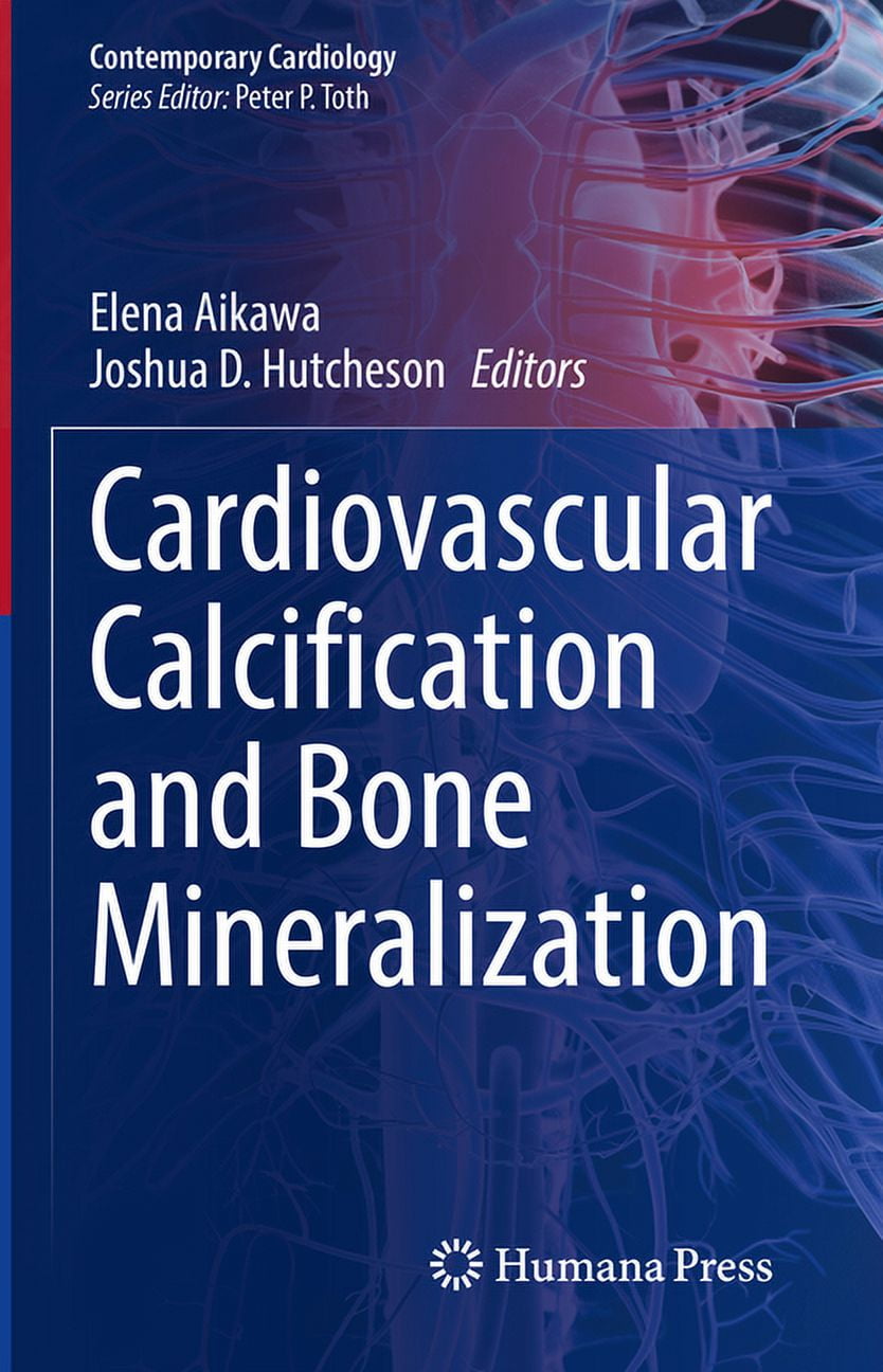 Contemporary Cardiology Cardiovascular Calcification and Bone ...