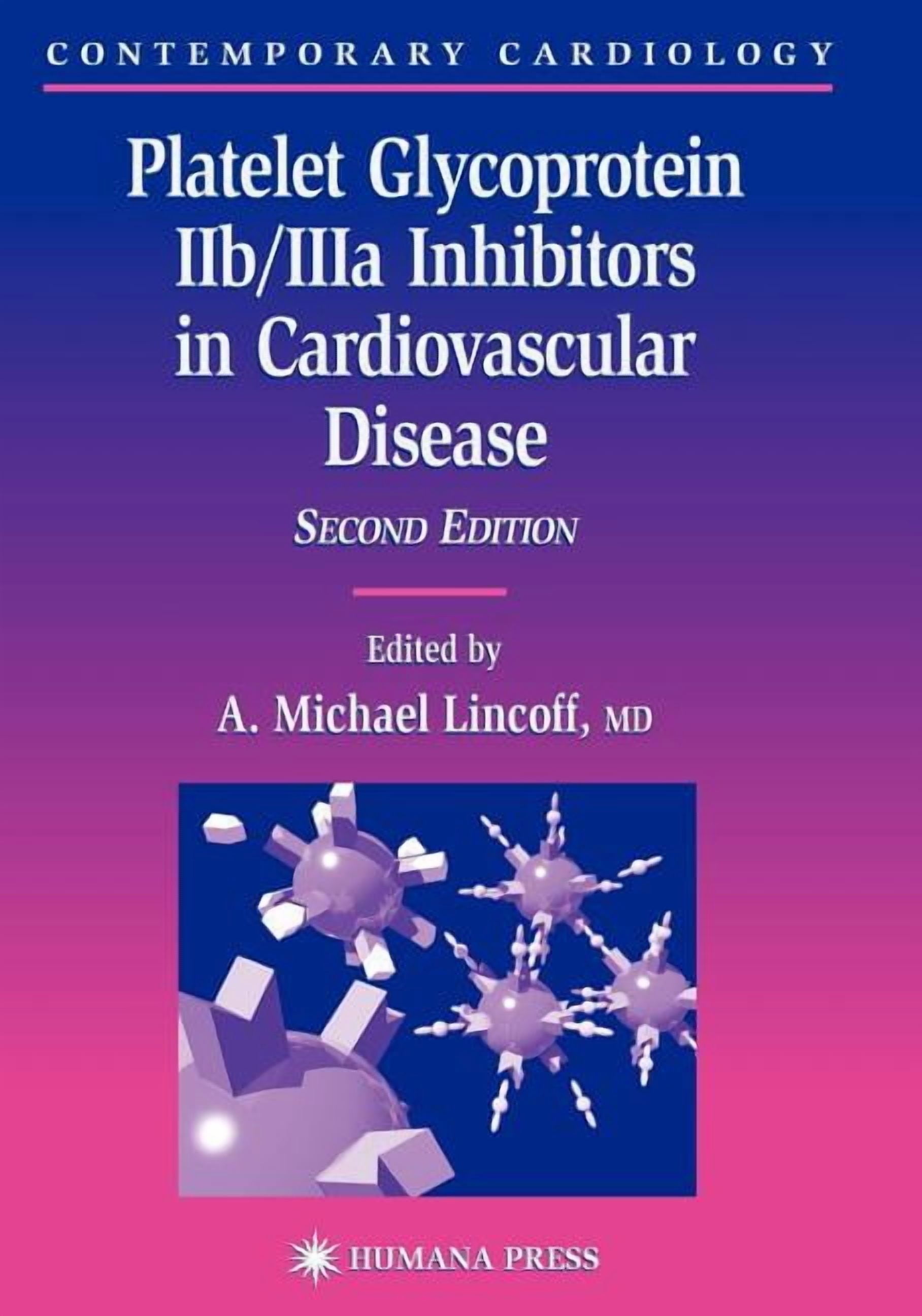 Contemporary Cardiology Platelet Glycoprotein Iib/Iiia Inhibitors in ...