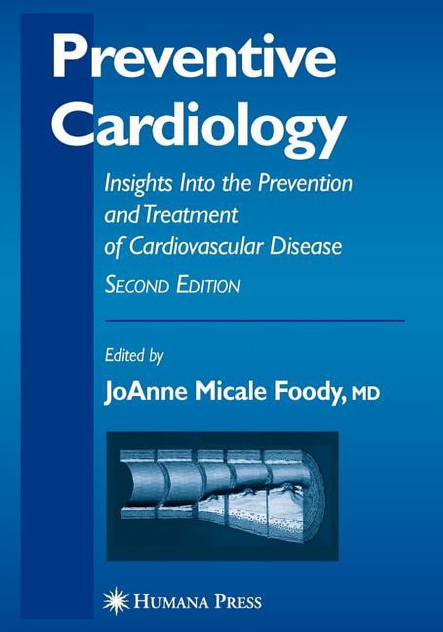Contemporary Cardiology Preventive Cardiology: Insights Into the ...