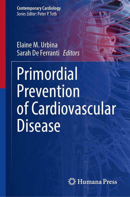 Contemporary Cardiology Primordial Prevention of Cardiovascular Disease ...