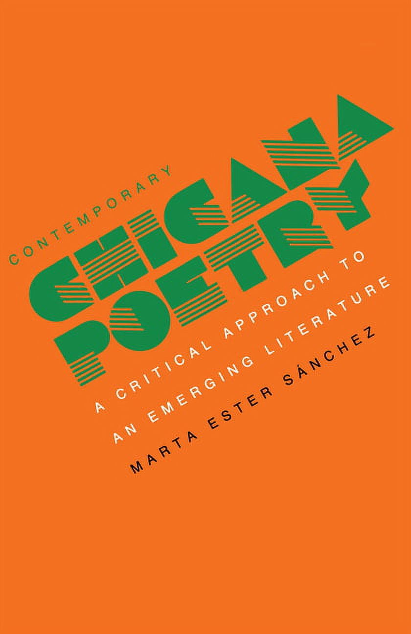 Contemporary Chicana Poetry: A Critical Approach to an Emerging ...