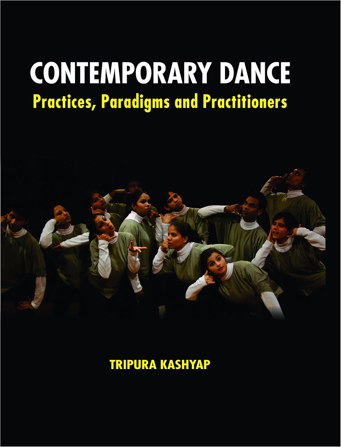 Contemporary Dance:Practices,paradigs and Practioners (English Version ...