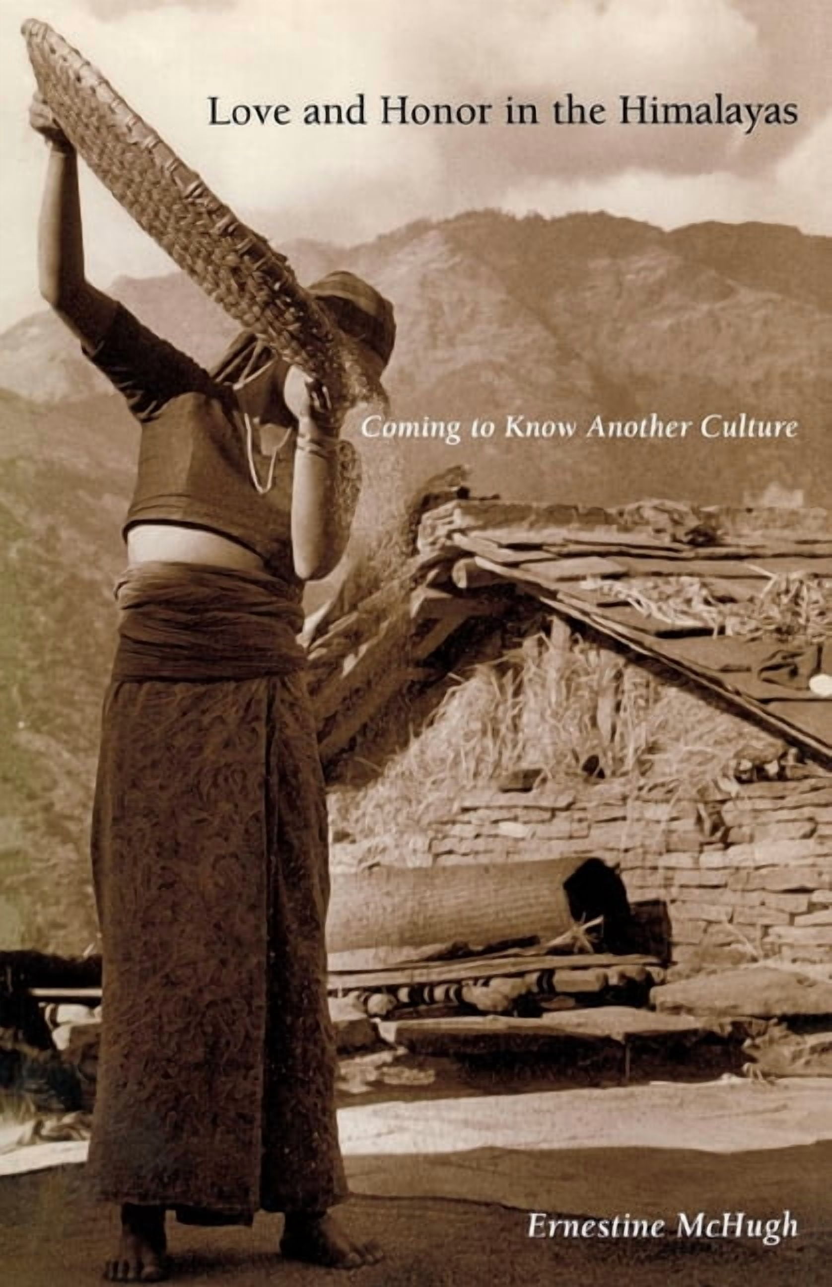 Contemporary Ethnography Love and Honor in the Himalayas: Coming to ...