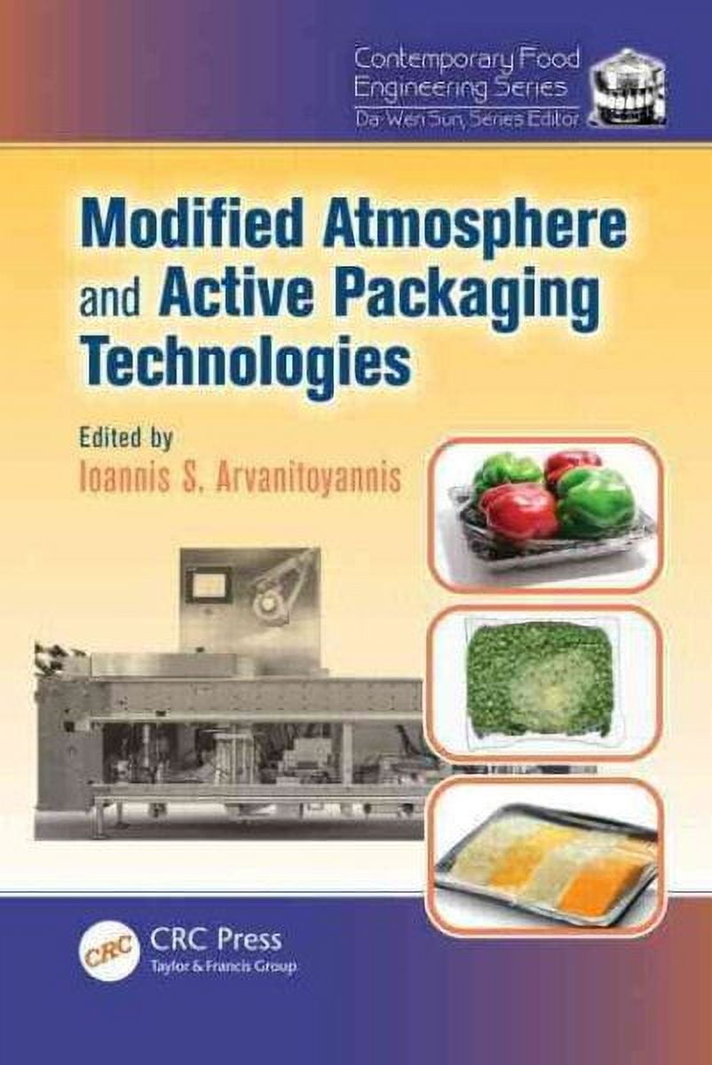 Contemporary Food Engineering: Modified Atmosphere and Active Packaging ...