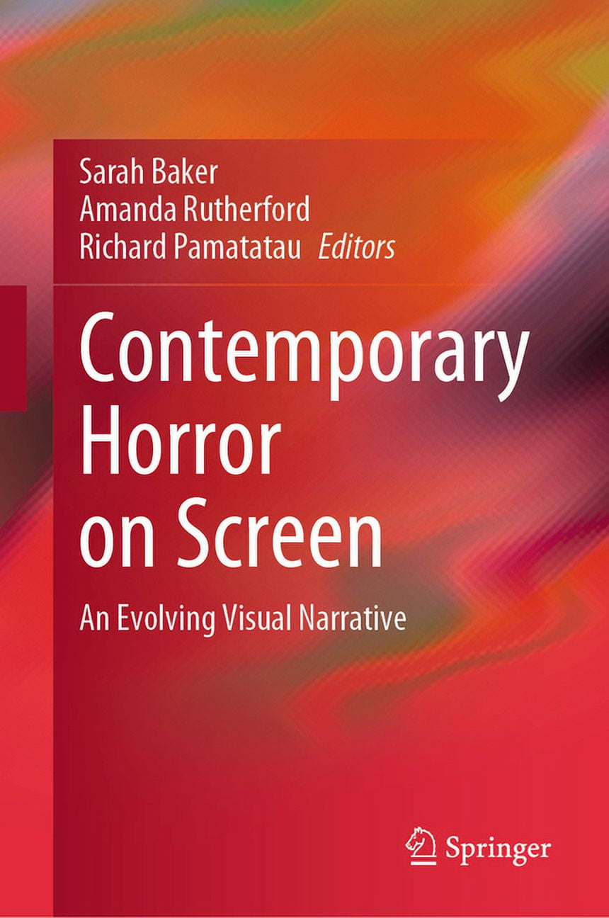 Contemporary Horror on Screen: An Evolving Visual Narrative, (Hardcover ...