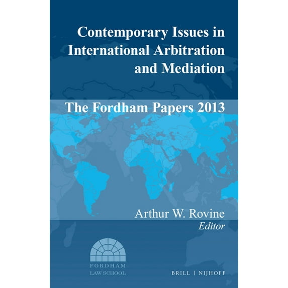 Contemporary Issues in International Arb Contemporary Issues in ...