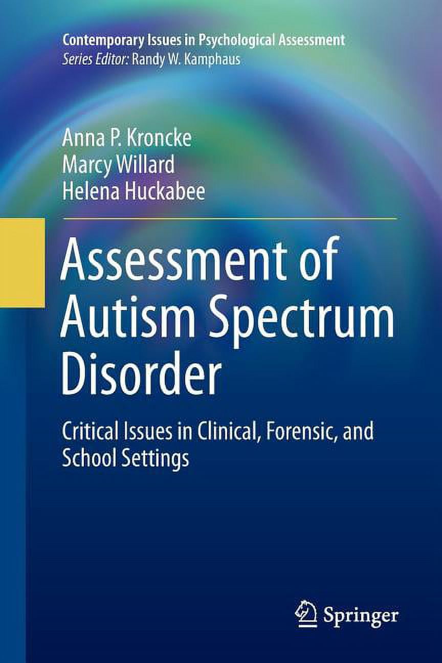 Contemporary Issues in Psychological Assessment: Assessment of Autism ...