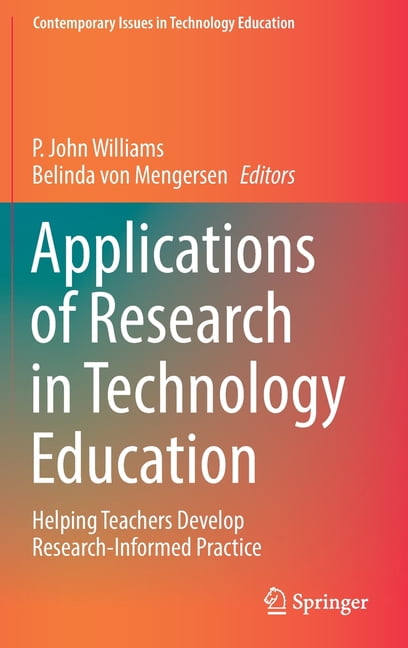 Contemporary Issues in Technology Education: Applications of Research ...