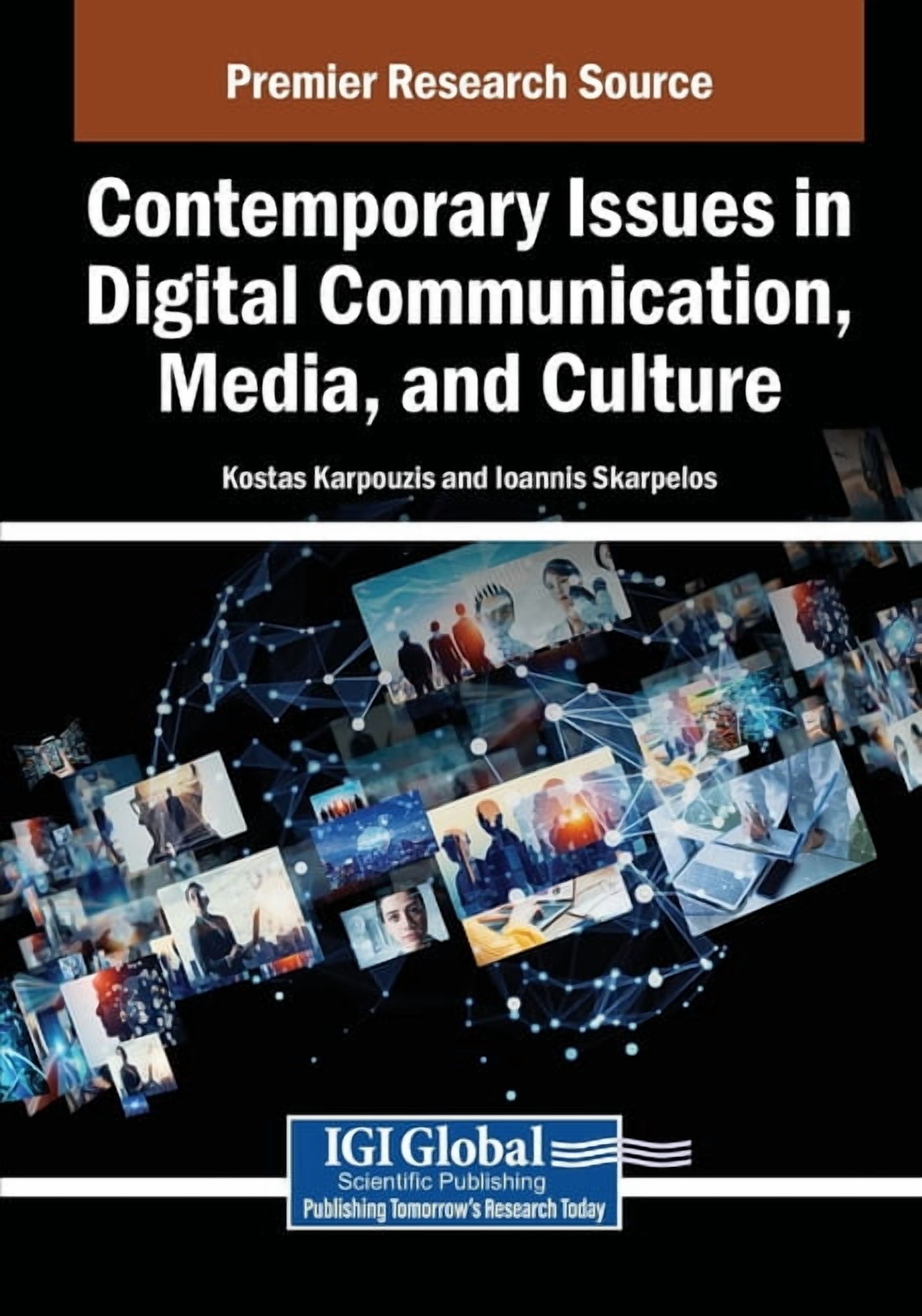 Contemporary Issues in Digital Communication, Media, and Culture ...
