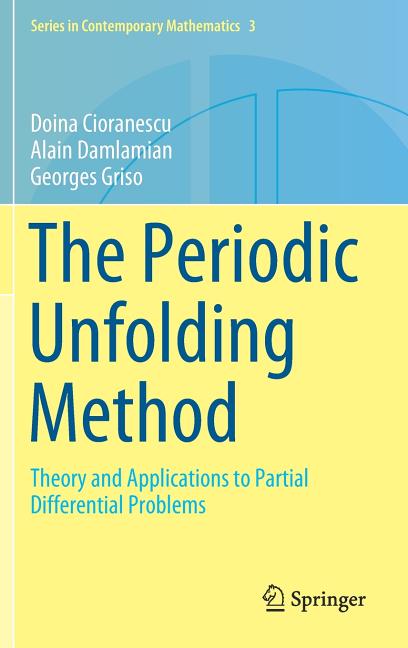 Contemporary Mathematics: The Periodic Unfolding Method (Hardcover ...