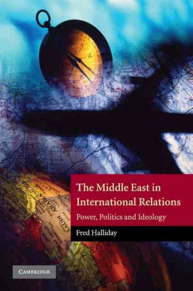 Pre-Owned The Middle East in International Relations: Power, Politics ...