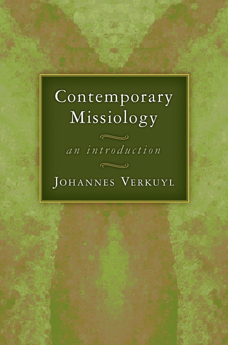 Contemporary Missiology : An Introduction (Paperback) - Walmart ...