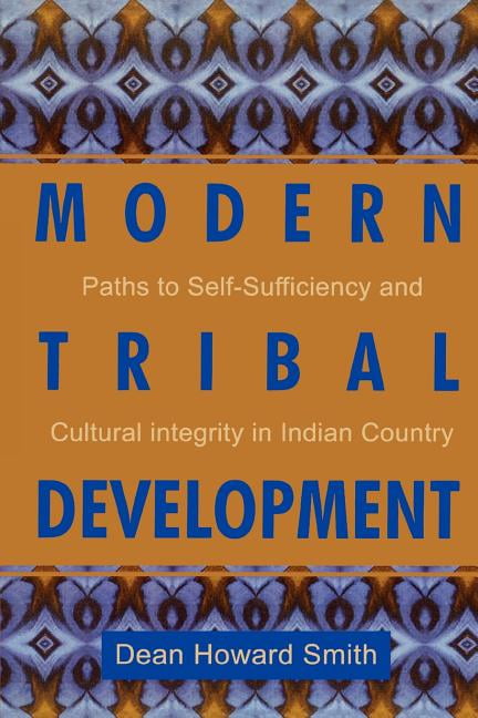 Contemporary Native American Communities Modern Tribal Development ...