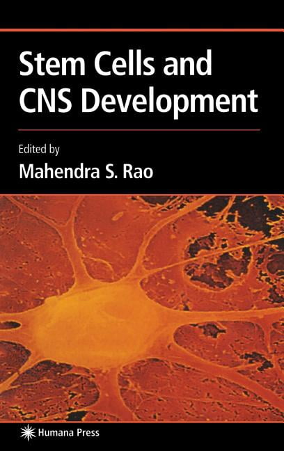 Contemporary Neuroscience Stem Cells and CNS Development, (Hardcover ...