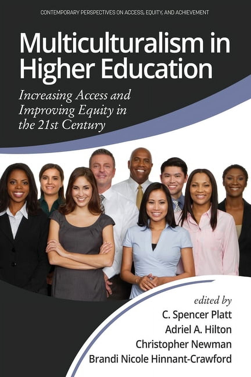 Contemporary Perspectives on Access, Equ Multiculturalism in Higher ...
