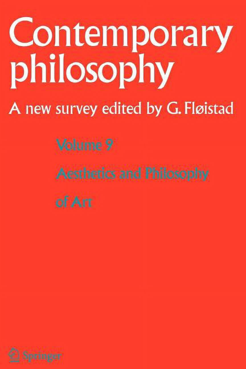 Contemporary Philosophy: A New Survey: Volume 9: Aesthetics and ...