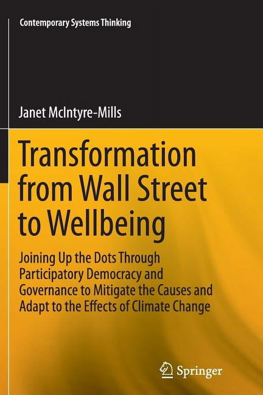 Contemporary Systems Thinking: Transformation from Wall Street to ...