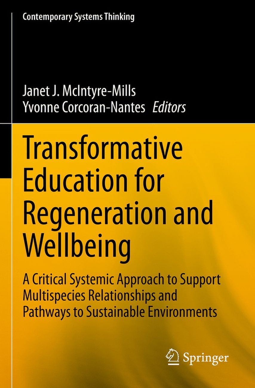 Contemporary Systems Thinking Transformative Education for Regeneration ...