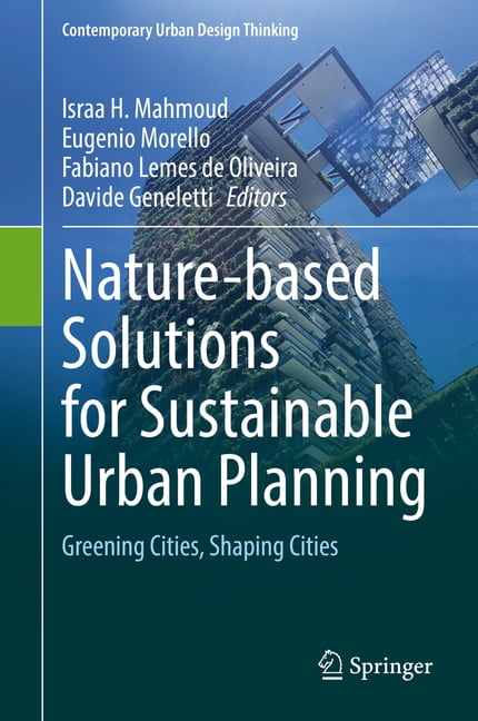 Contemporary Urban Design Thinking Nature-Based Solutions for ...
