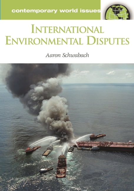 Contemporary World Issues (Hardcover): International Environmental ...