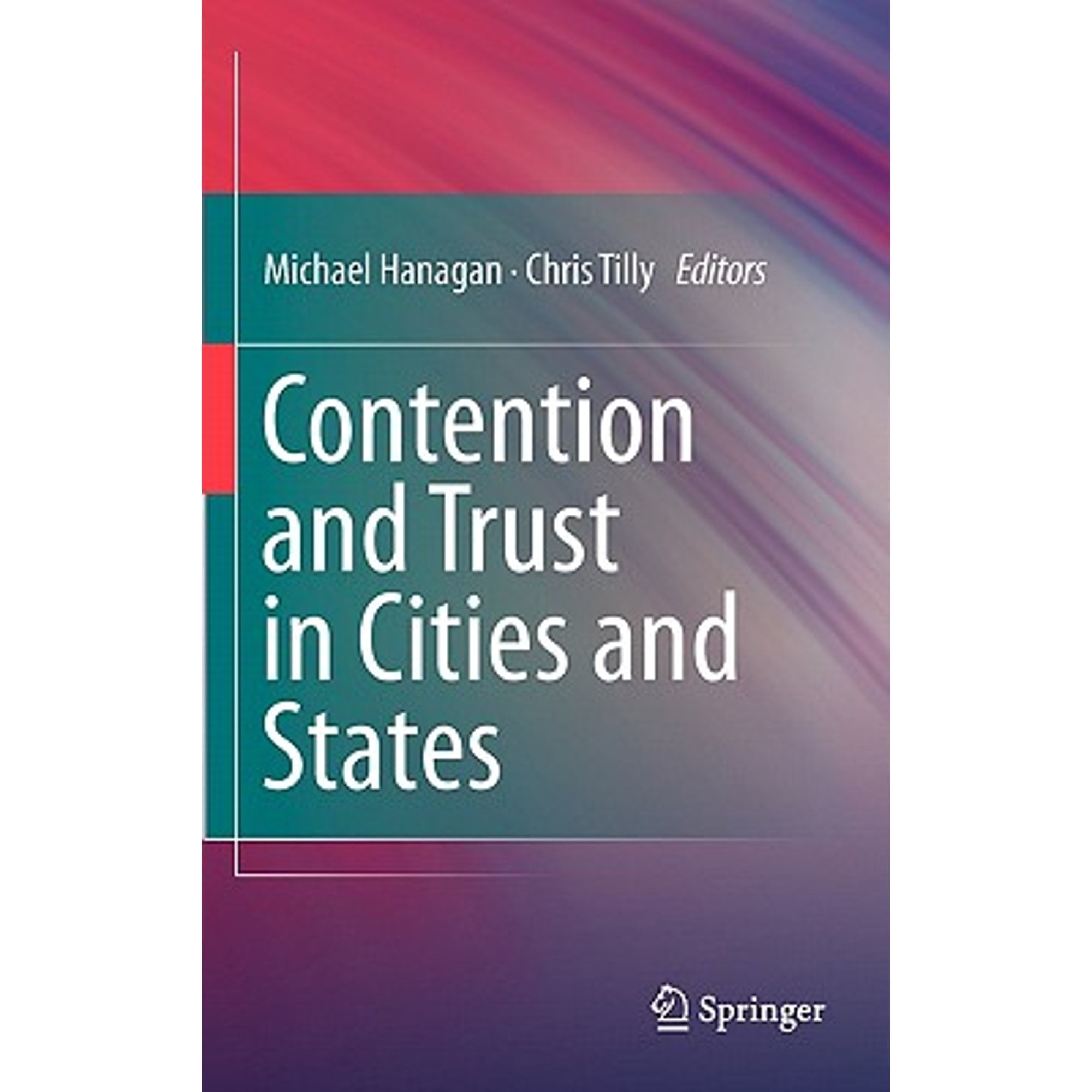 Pre-Owned Contention and Trust in Cities and States (Hardcover ...