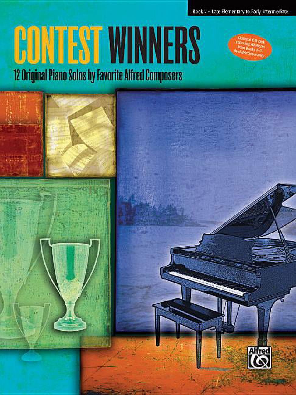 Contest Winners Contest Winners, Bk 2: 12 Original Piano Solos by ...