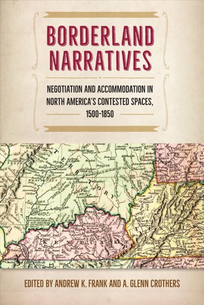 Pre-Owned Contested Boundaries: Borderland Narratives: Negotiation and ...