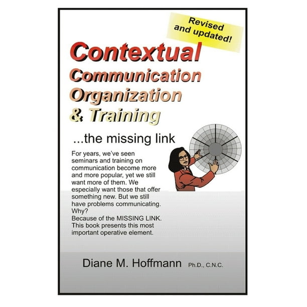 Contextual Communication, Organization and Training : Understanding ...