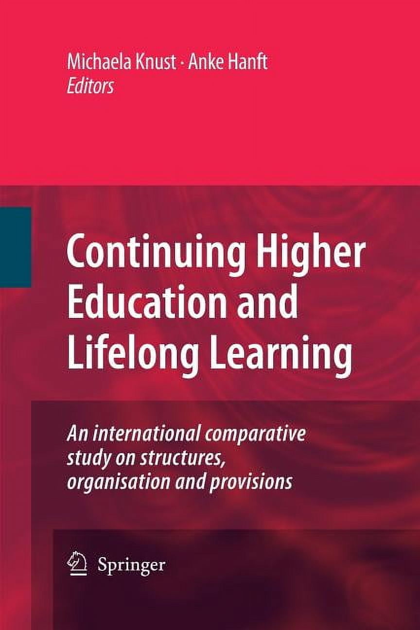 Continuing Higher Education and Lifelong Learning: An International ...