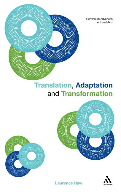 Continuum Advances in Translation: Translation, Adaptation and ...