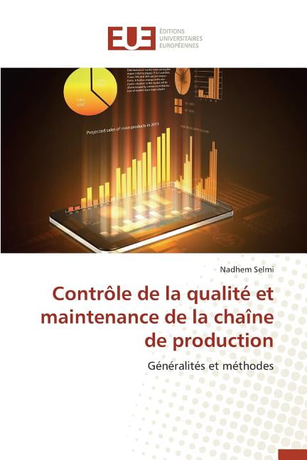 Contr?le de la qualit? et maintenance de la cha?ne de production ...