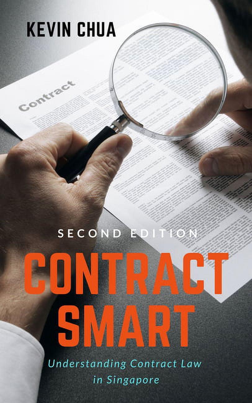 Contract Smart (2nd Edition) : Understanding Contract Law in Singapore ...