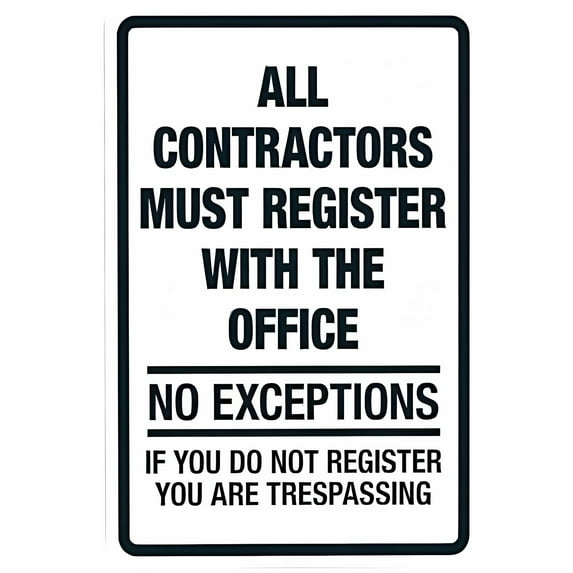 All Contractors Must Register with The Office No Exceptions Warning 12 ...