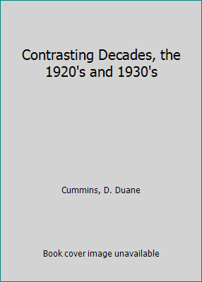Pre-Owned Contrasting Decades, the 1920's and 1930's (Hardcover ...
