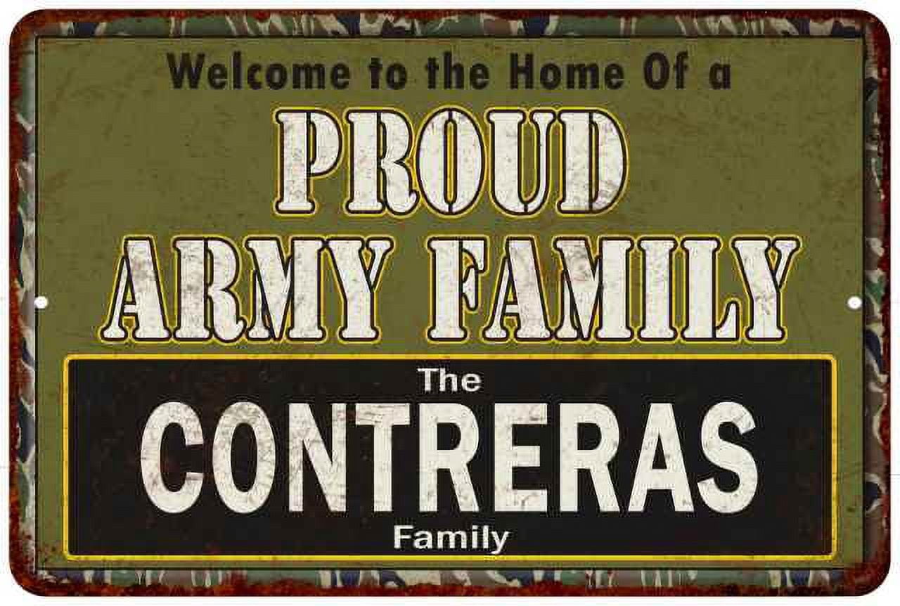 Contreras Proud Army Family Sign Gift 8x12 Metal Sign 108120023299 ...