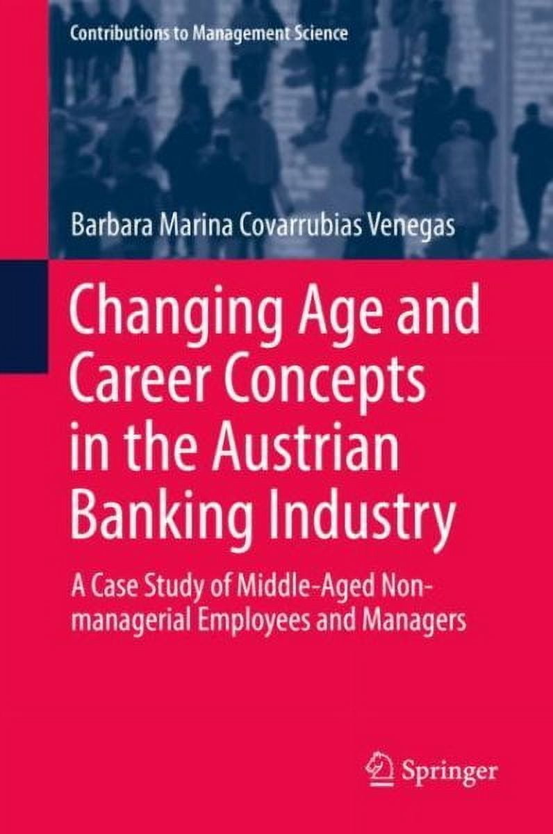 Contributions to Management Science: Changing Age and Career Concepts ...