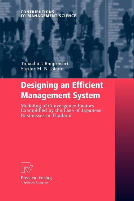 Contributions to Management Science: Designing an Efficient Management ...