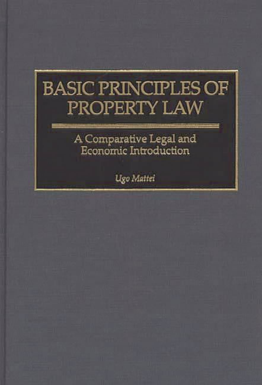 Contributions in Legal Studies Basic Principles of Property Law: A ...