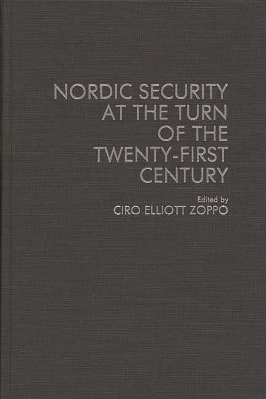 Contributions in Military Studies Nordic Security at the Turn of the ...