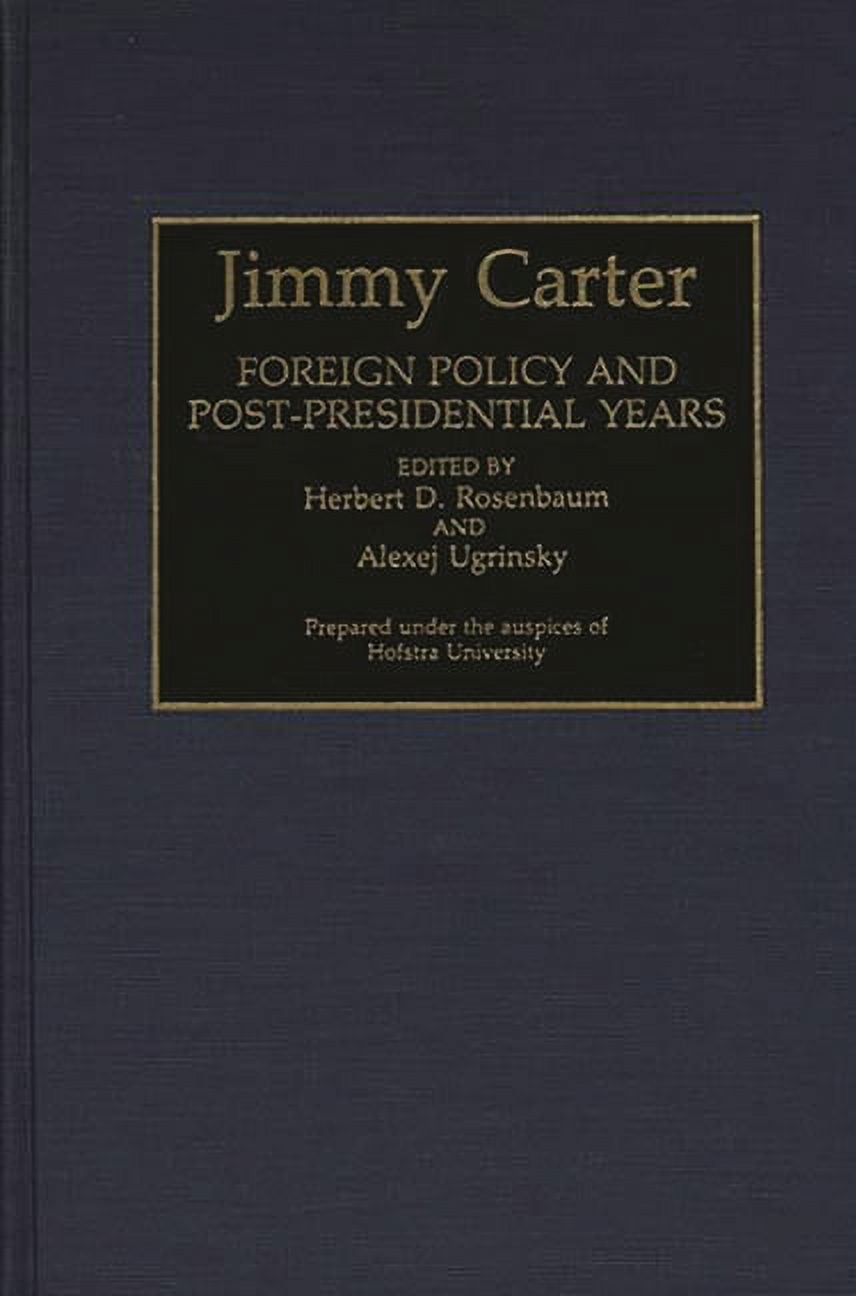 Contributions in Political Science Jimmy Carter: Foreign Policy and ...